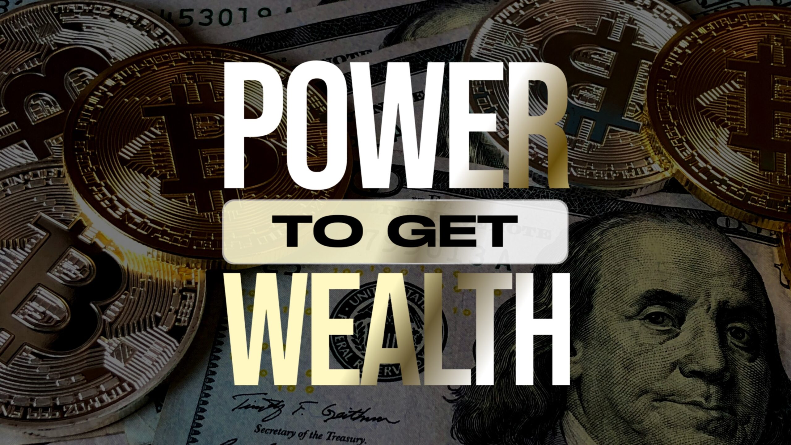 POWER TO GET WEALTH - The Liberty Assembly Church